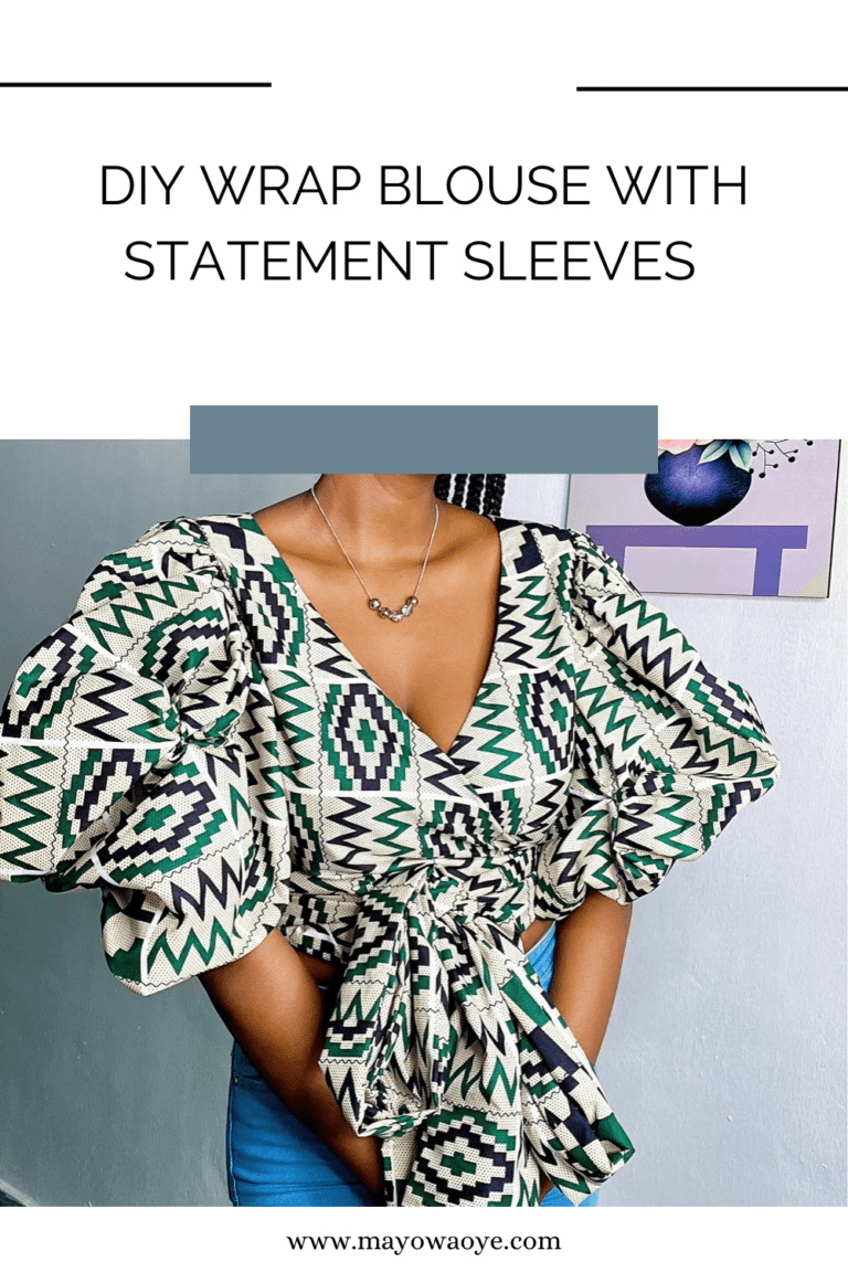 How to make a wrap blouse pattern - MAYOWA OYE
